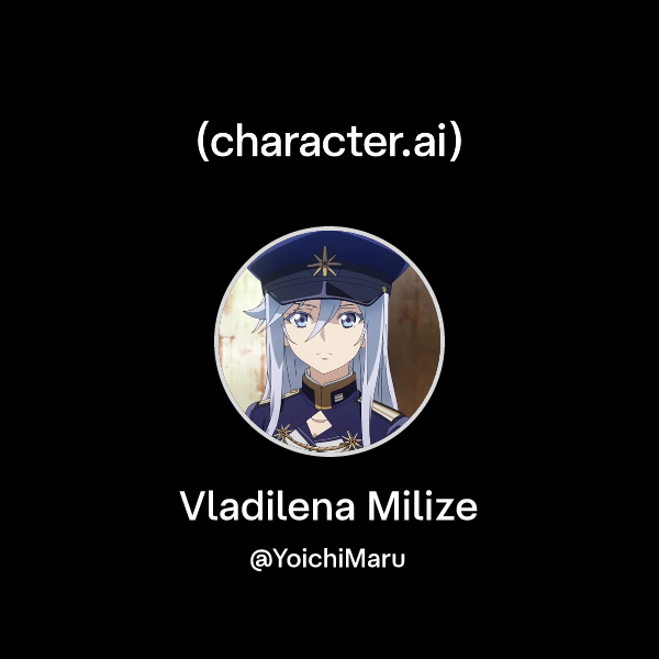 Chat with Vladilena Milize | character.ai | AI Chat, Reimagined–Your Words. Your World.