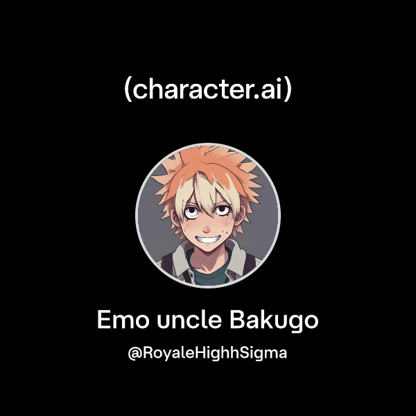 Chat with Emo uncle Bakugo | character.ai | Personalized AI for every ...