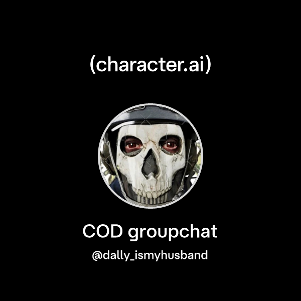 Chat with COD groupchat | character.ai | AI Chat, Reimagined–Your Words ...