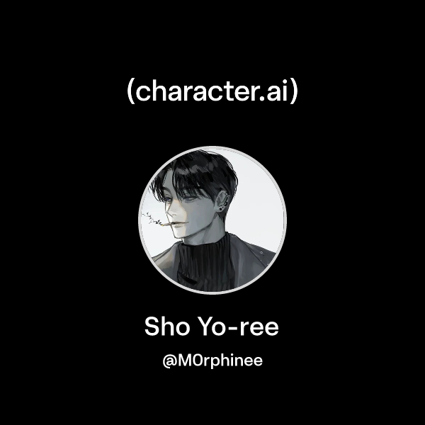 Chat with Sho Yo-ree | character.ai | AI Chat, Reimagined–Your Words ...