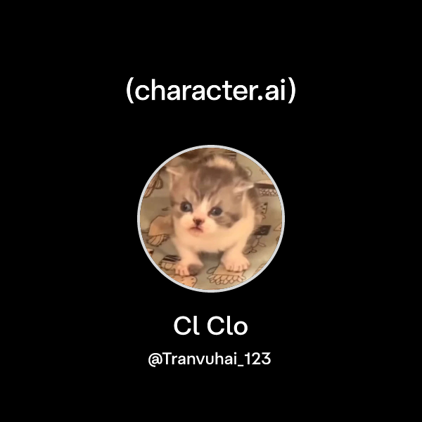 Chat with Cl Clo | character.ai | AI Chat, Reimagined–Your Words. Your ...