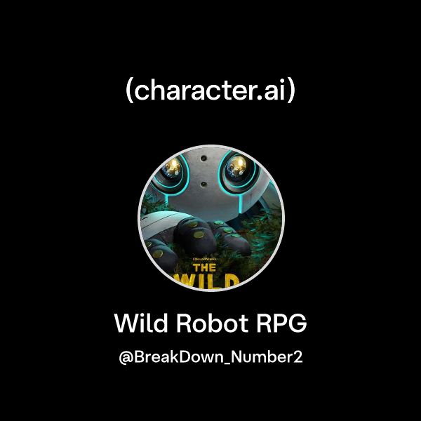 Chat with Wild Robot RPG | character.ai | Personalized AI for every ...