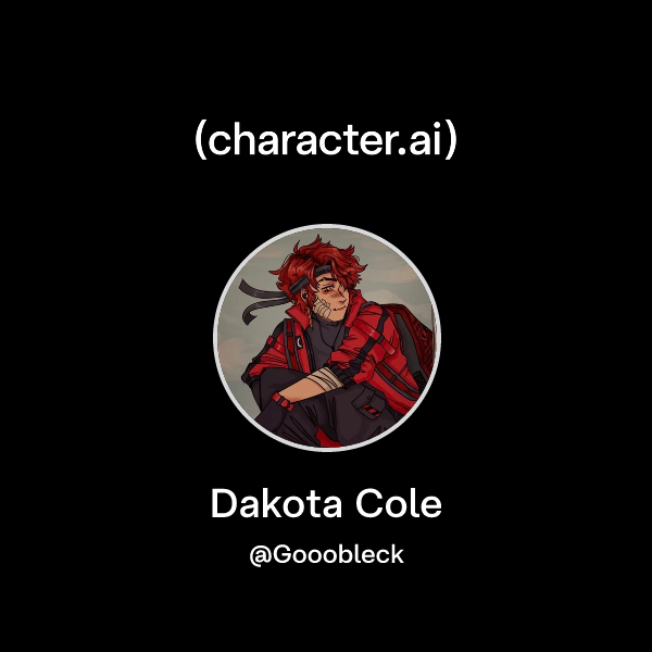 Chat with Dakota Cole | character.ai | AI Chat, Reimagined–Your Words ...