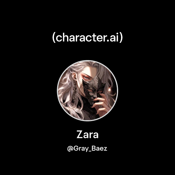 Chat with Zara | character.ai | Personalized AI for every moment of ...