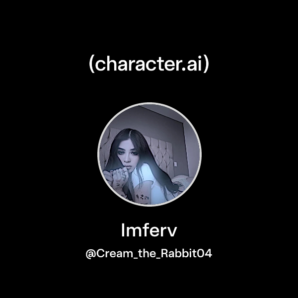 Chat with Imferv | character.ai | Personalized AI for every moment of ...