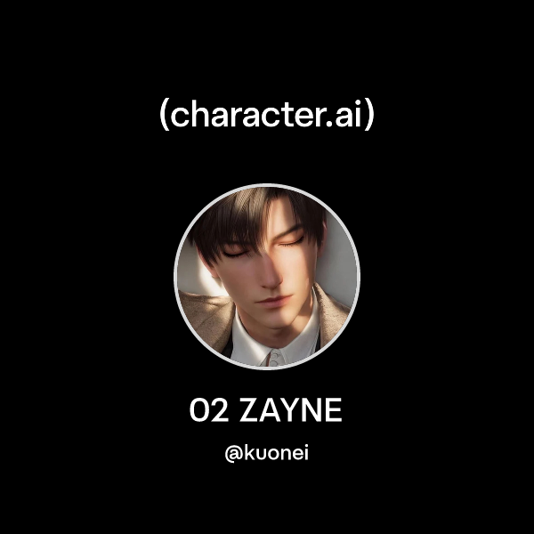 Chat with Zayne | character.ai | Personalized AI for every moment of your day