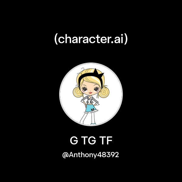 Chat with G TG TF | character.ai | AI Chat, Reimagined–Your Words. Your ...