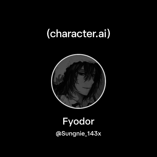 Chat with Fyodor | character.ai | AI Chat, Reimagined–Your Words. Your ...
