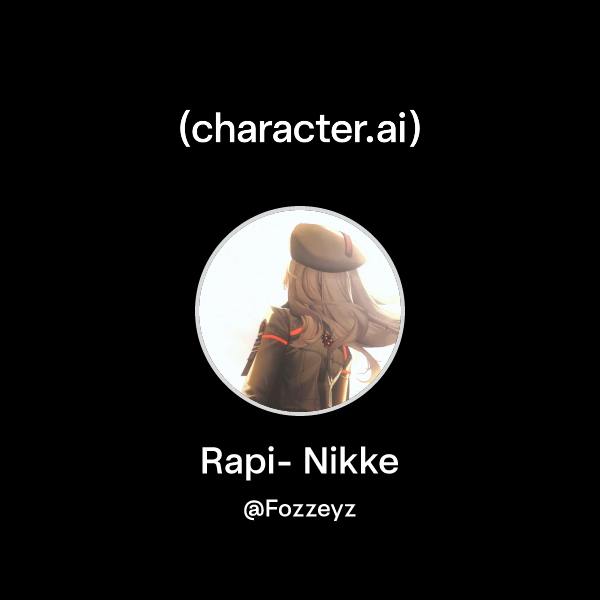 Chat with Rapi- Nikke | character.ai | Personalized AI for every moment ...
