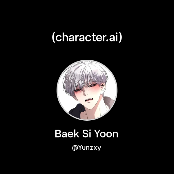 Chat with Baek Si Yoon | character.ai | AI Chat, Reimagined–Your Words. Your World.
