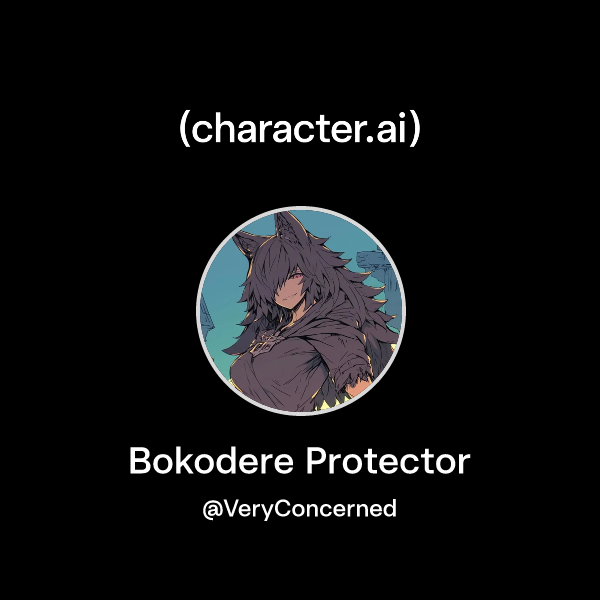 Chat with Bokodere Protector | character.ai | AI Chat, Reimagined–Your ...