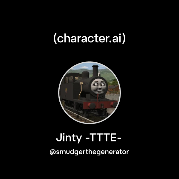 Chat with Jinty -TTTE- | character.ai | AI Chat, Reimagined–Your Words ...