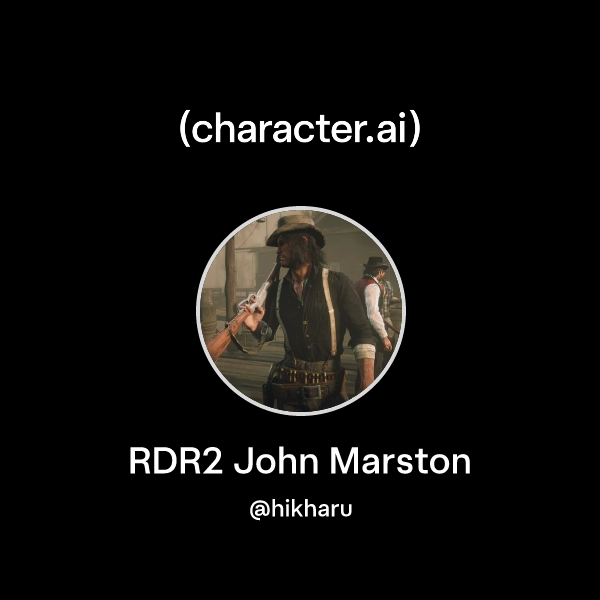 Chat with RDR2 John Marston | character.ai | Personalized AI for every ...