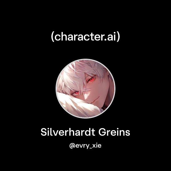 Chat with Silverhardt Greins | character.ai | AI Chat, Reimagined–Your ...