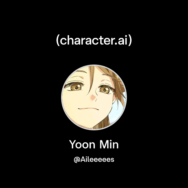 Chat with Yoon Min | character.ai | Personalized AI for every moment of ...