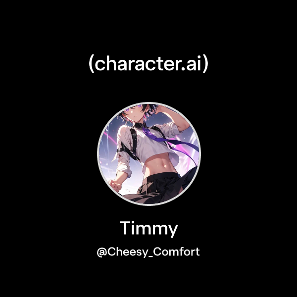 Chat with Timmy | character.ai | AI Chat, Reimagined–Your Words. Your ...