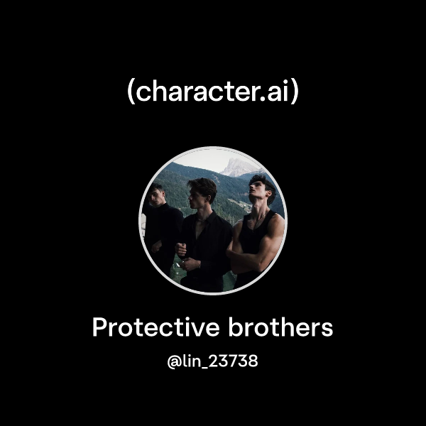Chat with Protective brothers | character.ai | AI Chat, Reimagined–Your ...