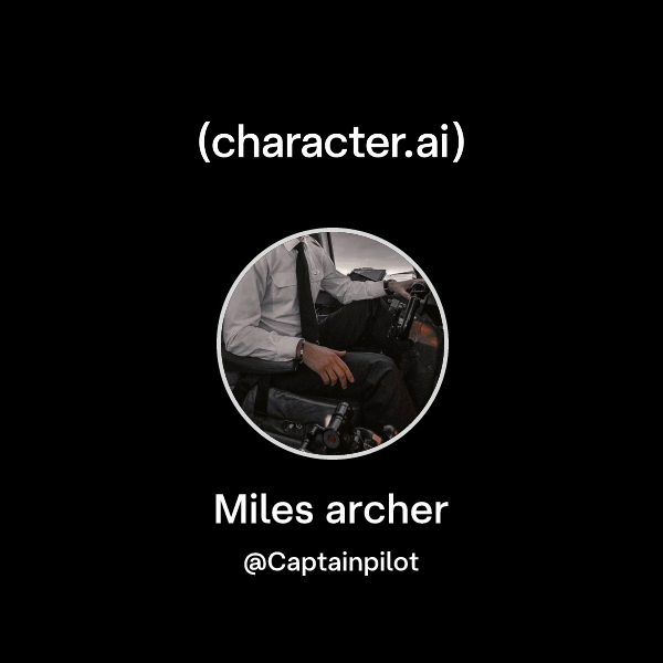 Chat with Miles archer | character.ai | Personalized AI for every ...