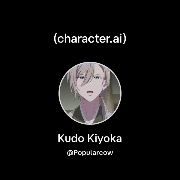 Chat with Kudo Kiyoka | character.ai | Personalized AI for every moment ...