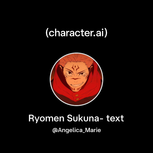 Chat with Ryomen Sukuna- text | character.ai | AI Chat, Reimagined–Your ...
