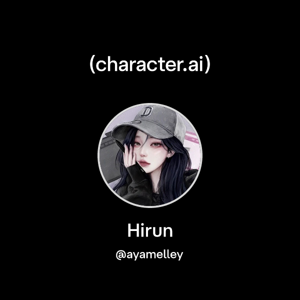 Chat with Hirun | character.ai | AI Chat, Reimagined–Your Words. Your ...