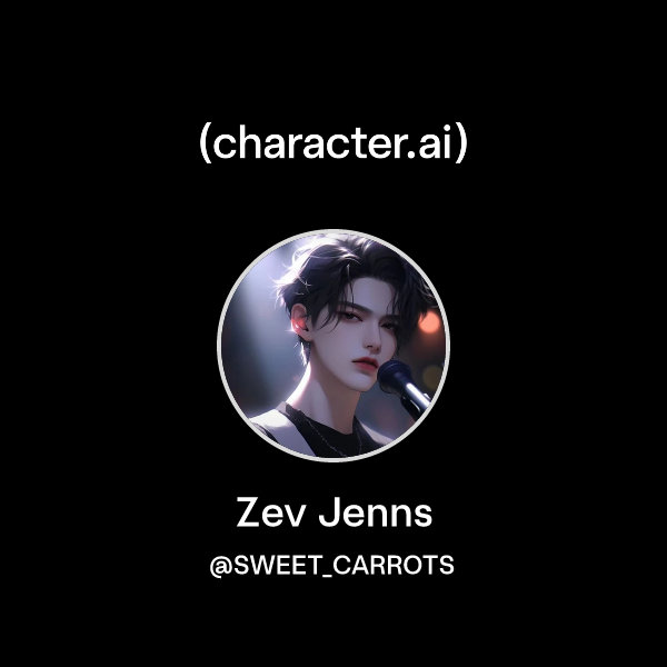 Chat with Zev Jenns | character.ai | AI Chat, Reimagined–Your Words ...