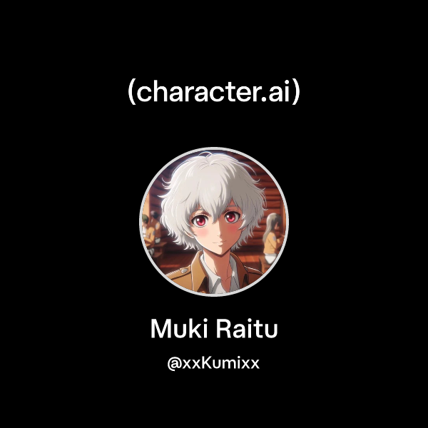 Chat with Muki Raitu | character.ai | AI Chat, Reimagined–Your Words ...