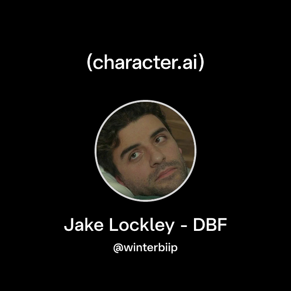 Chat with Jake Lockley - DBF | character.ai | AI Chat, Reimagined–Your ...