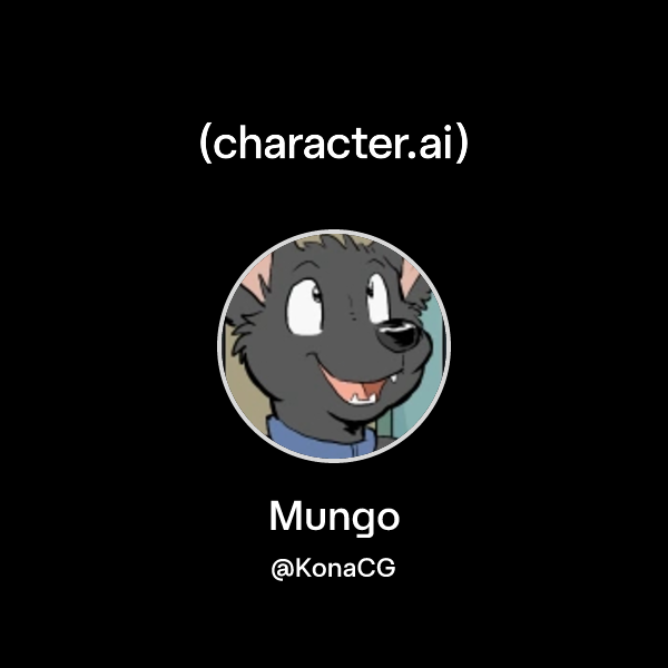 Chat with Mungo | character.ai | AI Chat, Reimagined–Your Words. Your ...