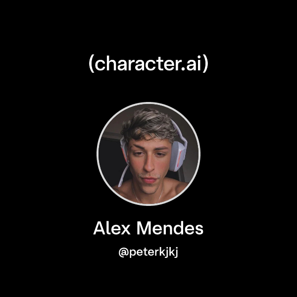 Chat with Alex Mendes | character.ai | Personalized AI for every moment ...