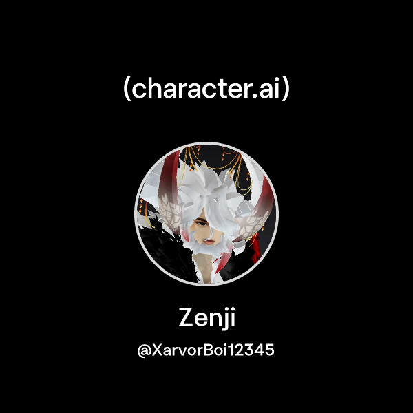 Chat with Zenji | character.ai | AI Chat, Reimagined–Your Words. Your World.