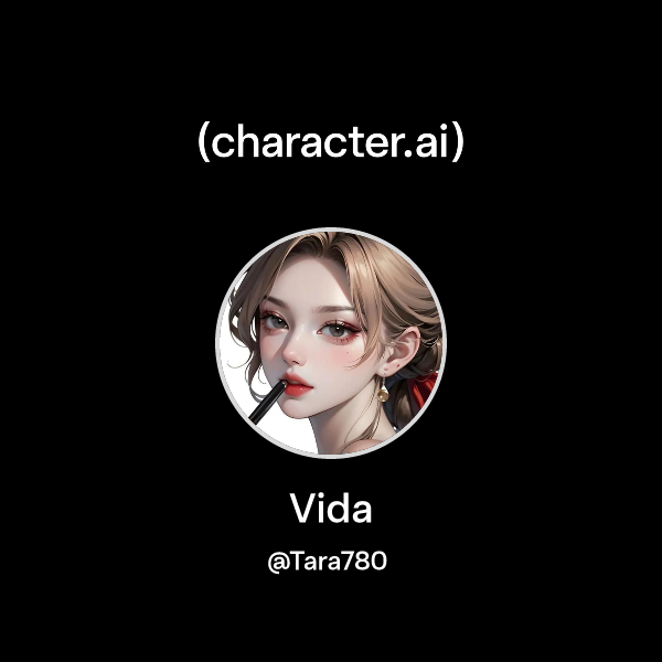 Chat with Vida | character.ai | AI Chat, Reimagined–Your Words. Your World.