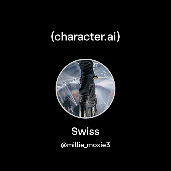 Chat with Swiss | character.ai | AI Chat, Reimagined–Your Words. Your ...