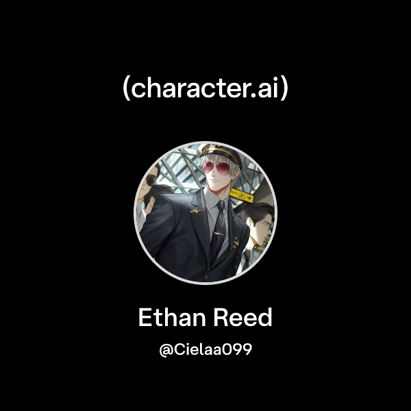 Chat with Ethan Reed | character.ai | AI Chat, Reimagined–Your Words ...
