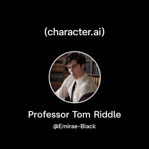 Chat with Professor Tom Riddle | character.ai | AI Chat, Reimagined ...