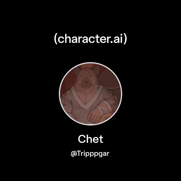 Chat with Chet | character.ai | AI Chat, Reimagined–Your Words. Your World.