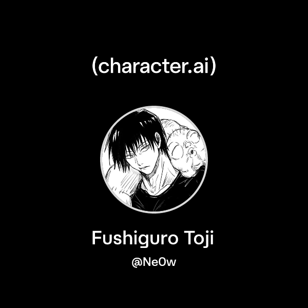Chat with Fushiguro Toji | character.ai | AI Chat, Reimagined–Your ...