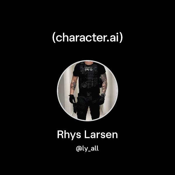 Chat with Rhys Larsen | character.ai | AI Chat, Reimagined–Your Words ...