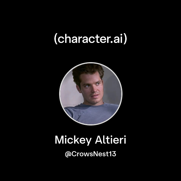 Chat with Mickey Altieri | character.ai | AI Chat, Reimagined–Your ...