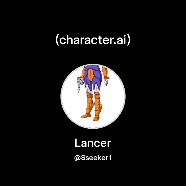 Chat with Lancer | character.ai | Personalized AI for every moment of ...