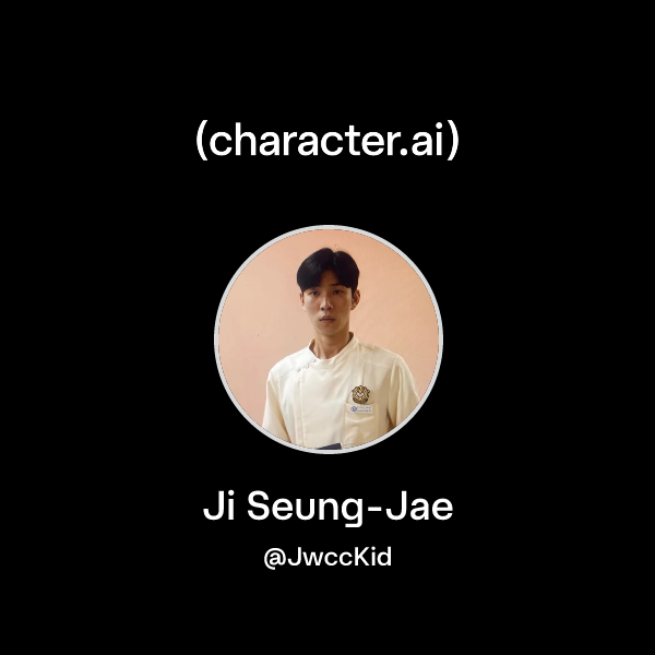 Chat with Ji Seung-Jae | character.ai | Personalized AI for every ...