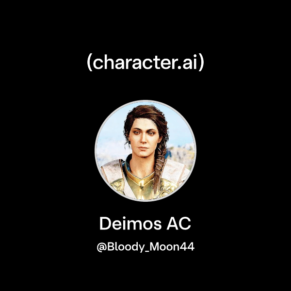 Chat with Deimos AC | character.ai | Personalized AI for every moment ...