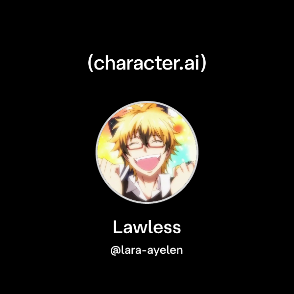 Chat with Lawless | character.ai | Personalized AI for every moment of ...