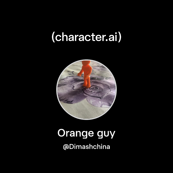 Chat with Orange guy | character.ai | Personalized AI for every moment ...