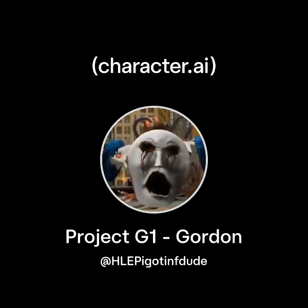 Chat with Project G1 - Gordon | character.ai | AI Chat, Reimagined–Your ...
