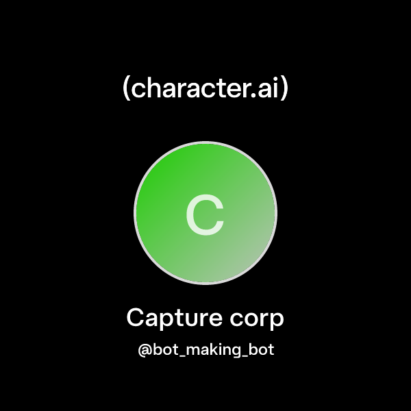 Chat with Capture corp | character.ai | AI Chat, Reimagined–Your Words ...