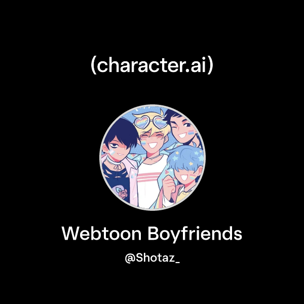 Chat with Webtoon Boyfriends | character.ai | AI Chat, Reimagined–Your ...