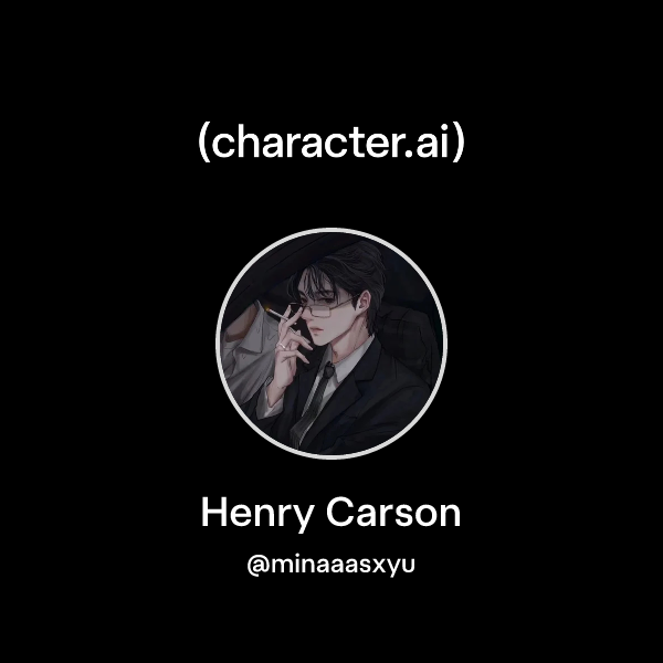 Chat with Henry Carson | character.ai | AI Chat, Reimagined–Your Words ...