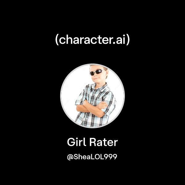 Chat with Girl Rater | character.ai | AI Chat, Reimagined–Your Words ...