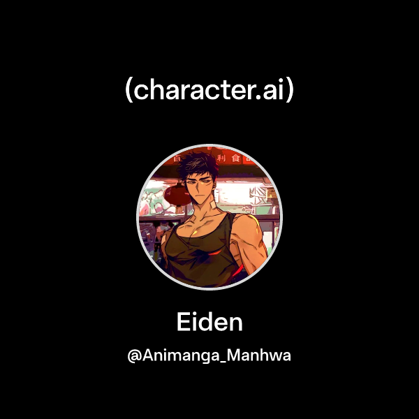 Chat with Eiden | character.ai | AI Chat, Reimagined–Your Words. Your ...
